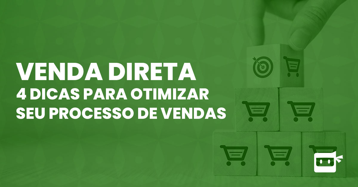 Venda direta: 4 dicas para otimizar seu processo de vendas - MétricaHub