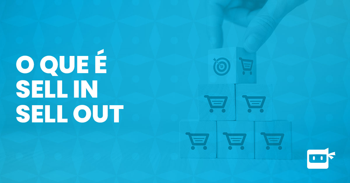 Sell in sell out: o que é e como vender mais - MétricaHub